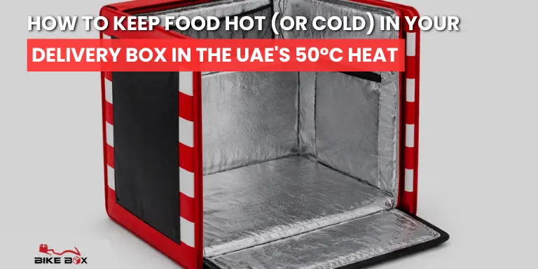 How To Keep Food Hot (or Cold) In Your Delivery Box